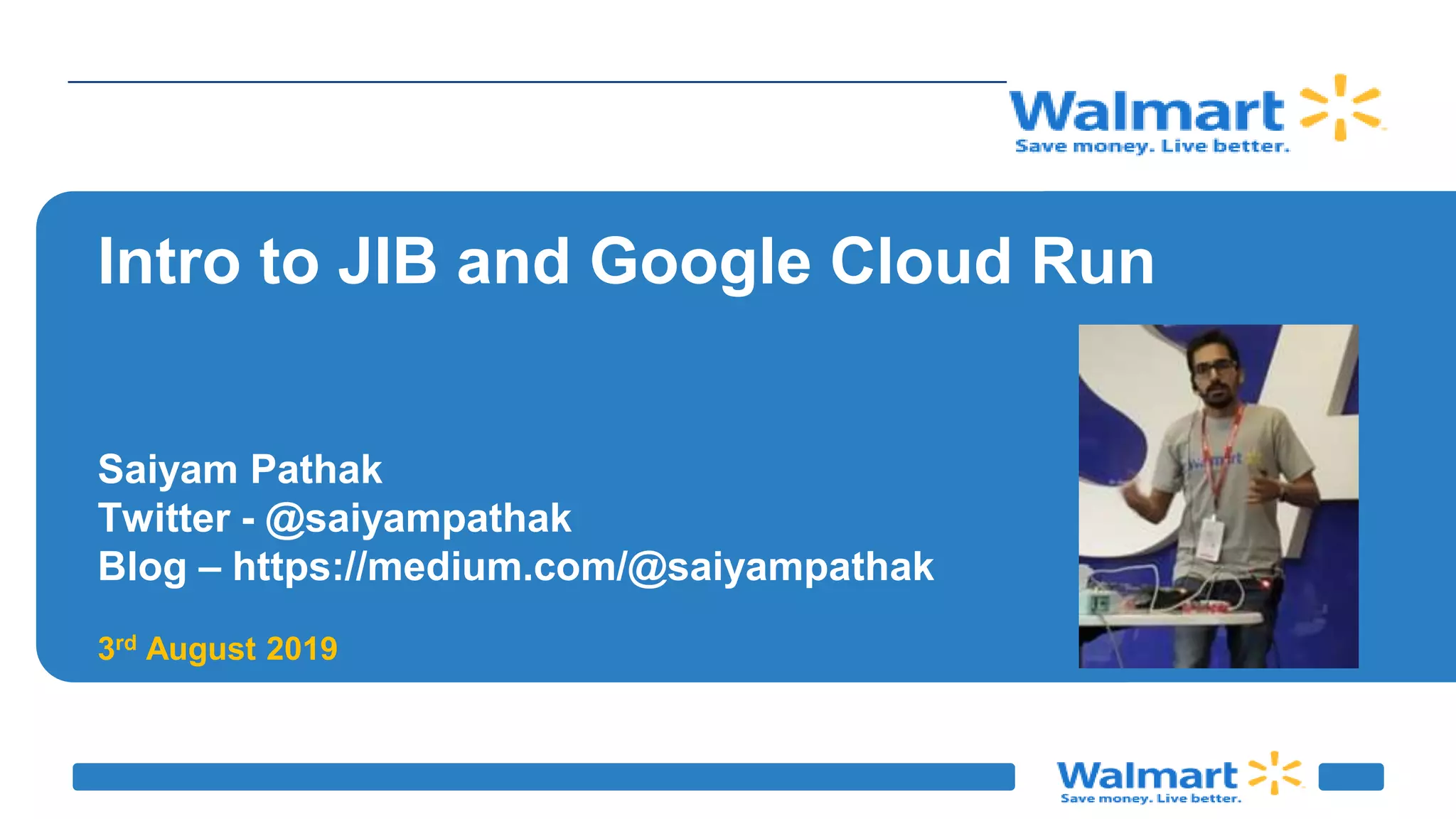 Introduction to JIB and Google Cloud Run | PPT
