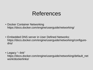 Docker Network Overview and legacy "--link" | ODP