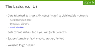 Docker at and with SignalFx | PPT