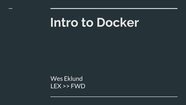 Docker presentation | PPT