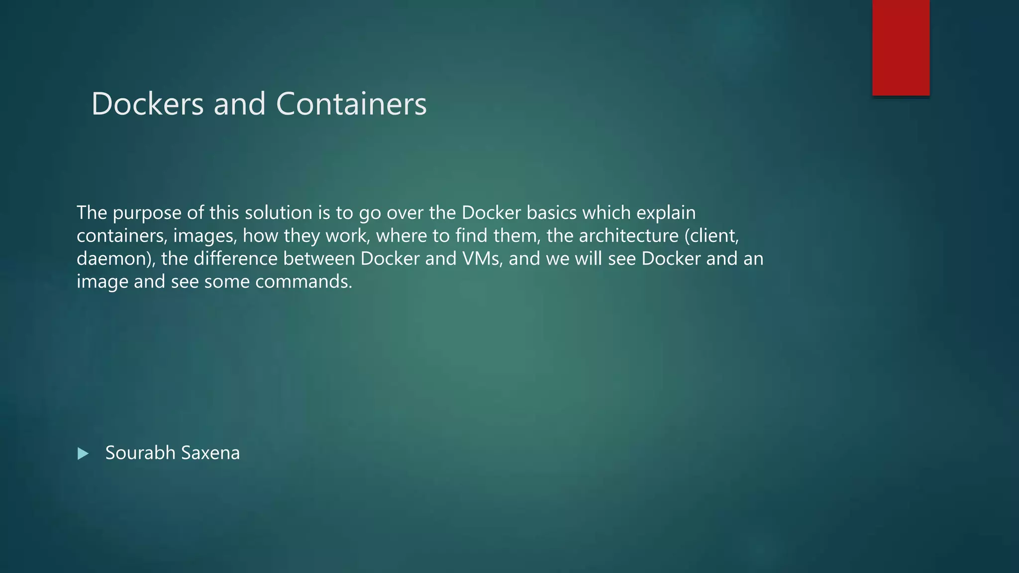 Dockers and containers basics | PPTX