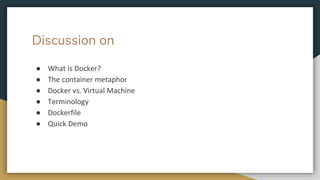 Docker session II: Introduction to Docker | PPTX