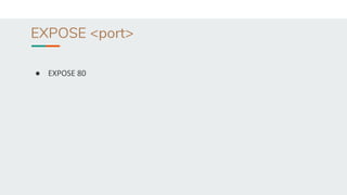 Docker session III: Dockerfile | PPTX