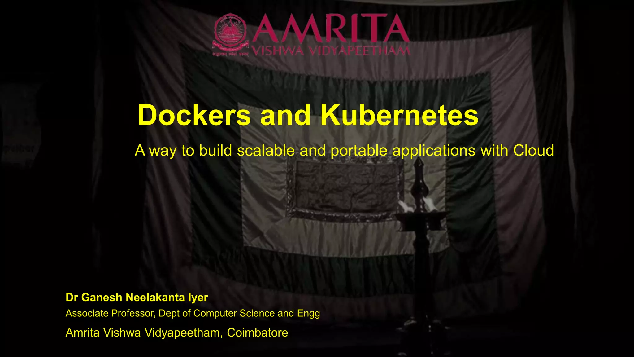 Dockers and kubernetes | PDF