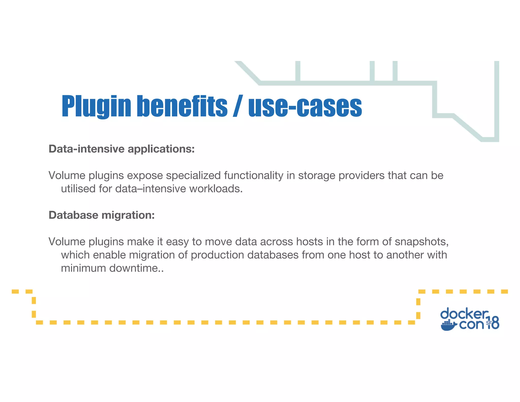 Docker Storage Designing A Platform For Persistent Data Ppt