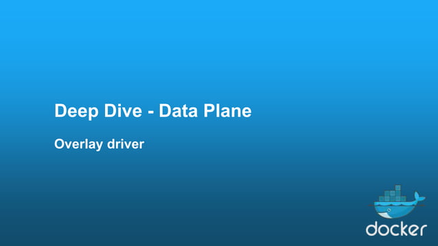 Docker Networking: Control plane and Data plane | PPT Docker Networking: Control plane and Data plane | PPT