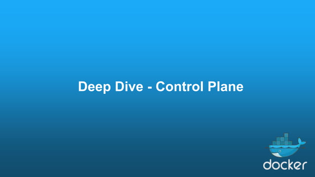 Docker Networking: Control plane and Data plane | PPT Docker Networking: Control plane and Data plane | PPT