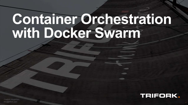 Container Orchestration with Docker Swarm | PPTX