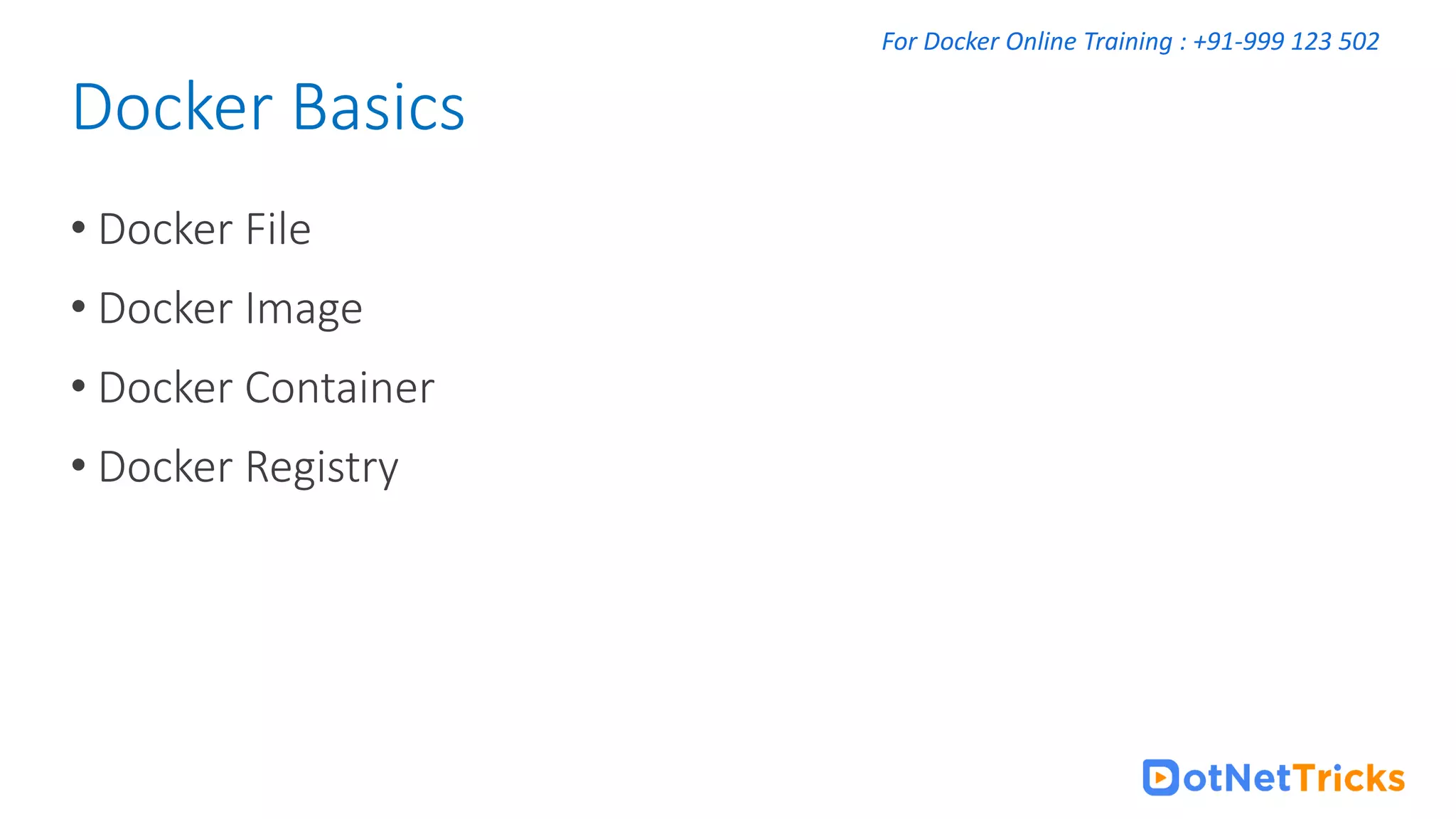 Introduction Docker And Kubernetes Docker And Kubernetes Tutorial Dot Net Tricks Ppt Free