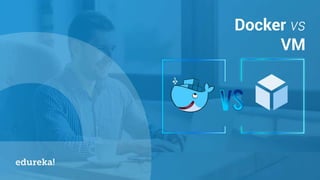 Docker vs VM | | Containerization or Virtualization - The Differences ...