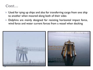 Dock, harbour, and port terminal Design. | PDF