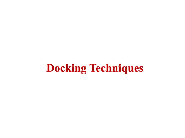 Docking techniques | PDF | Chemistry | Science