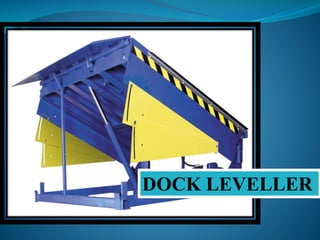 Dock Leveler Lift,Hydraulic Dock Leveler,Container Dock Leveler,Chennai ...