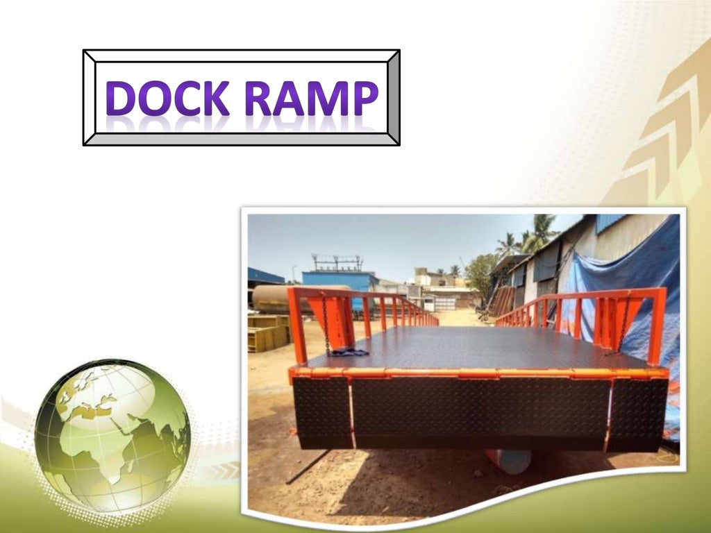 Dock Ramp Manufacturers in Chennai,Tamilnadu,India,Noida,Ajman,Mumbai ...