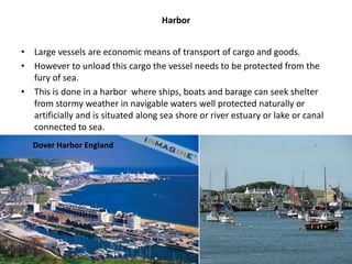 Docks and Harbors.pptx