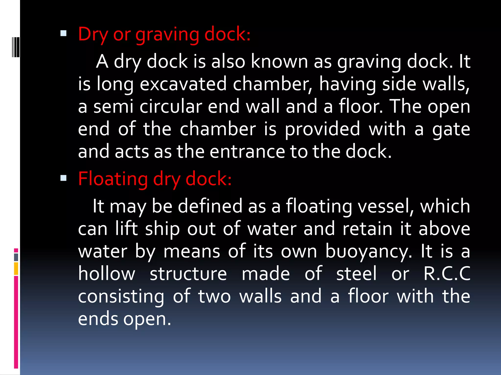 Docks and their classification | PPTX