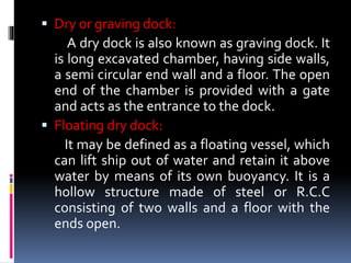 Docks and their classification | PPTX