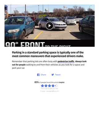 Everyday Maneuvers: This Is How You Park Your Car Between Two Other Vehicles | PDF