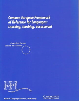 Common European Framework of Reference for Languages : Learning ...