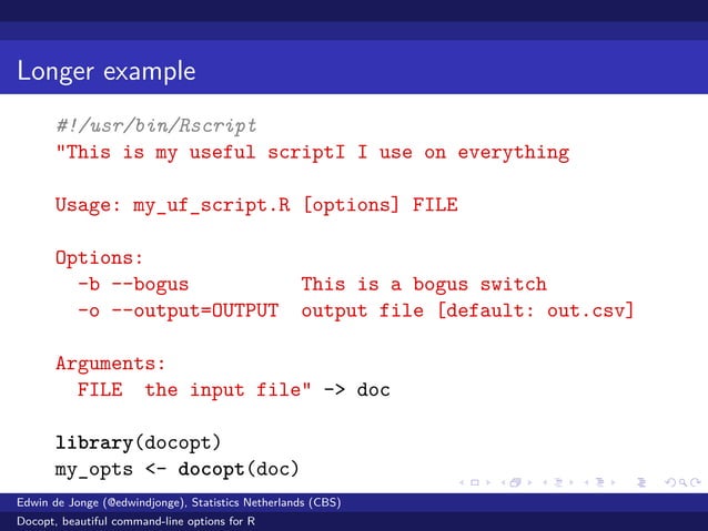 Docopt, beautiful command-line options for R, user2014 | PPT