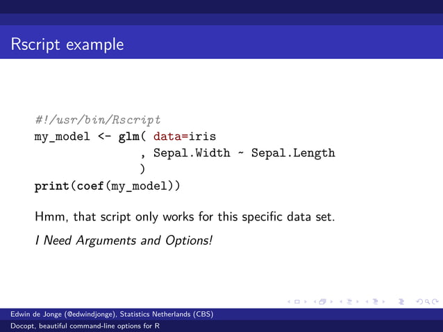 Docopt, beautiful command-line options for R, user2014 | PPT
