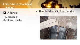 Details of Construction presentation ,single & combined footing | PPTX