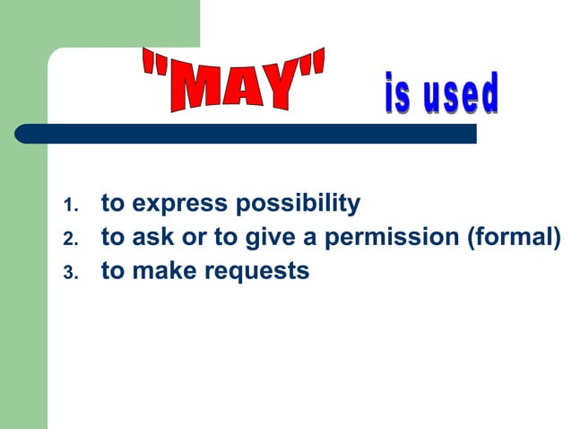 Modal verbs-may-might-could-to-express-possibility | PPT