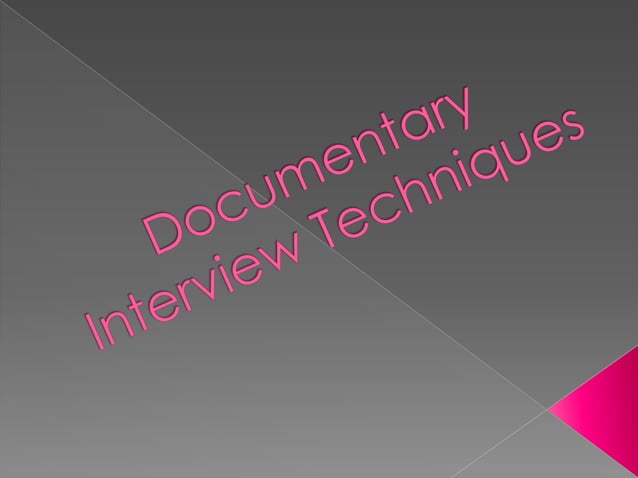 Documentary techniques | PPT