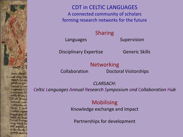 Doctoral Programme in Celtic Languages (Centres for Doctoral Training ...