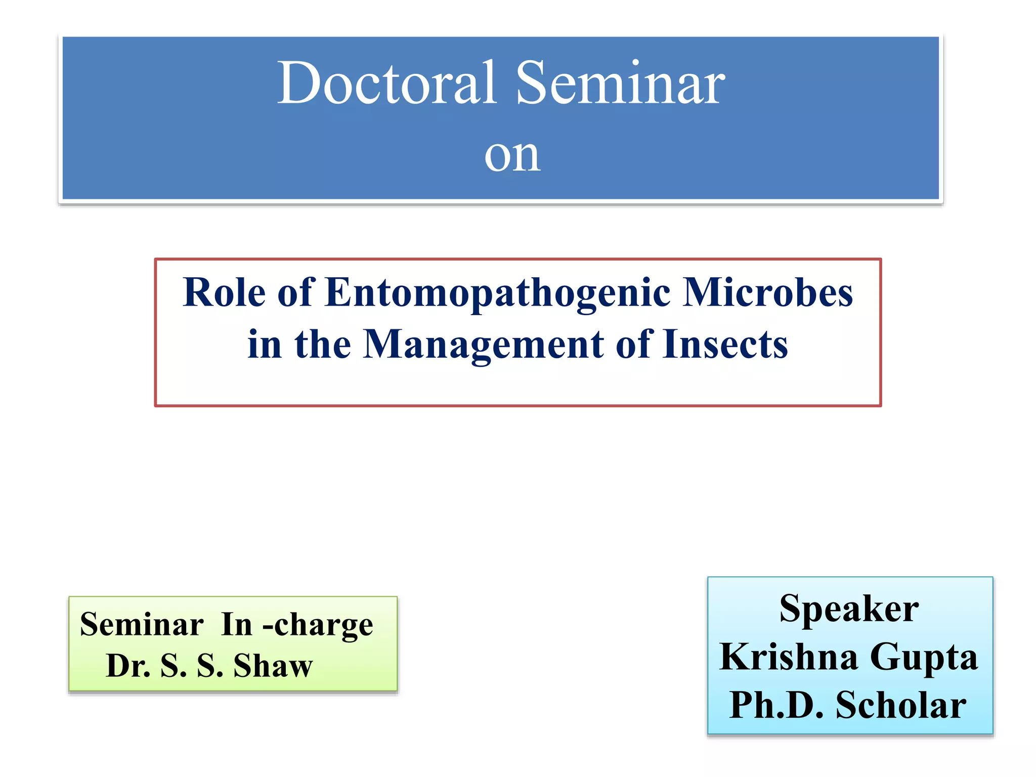entomopathogenic microbes in the management of insect | PPTX