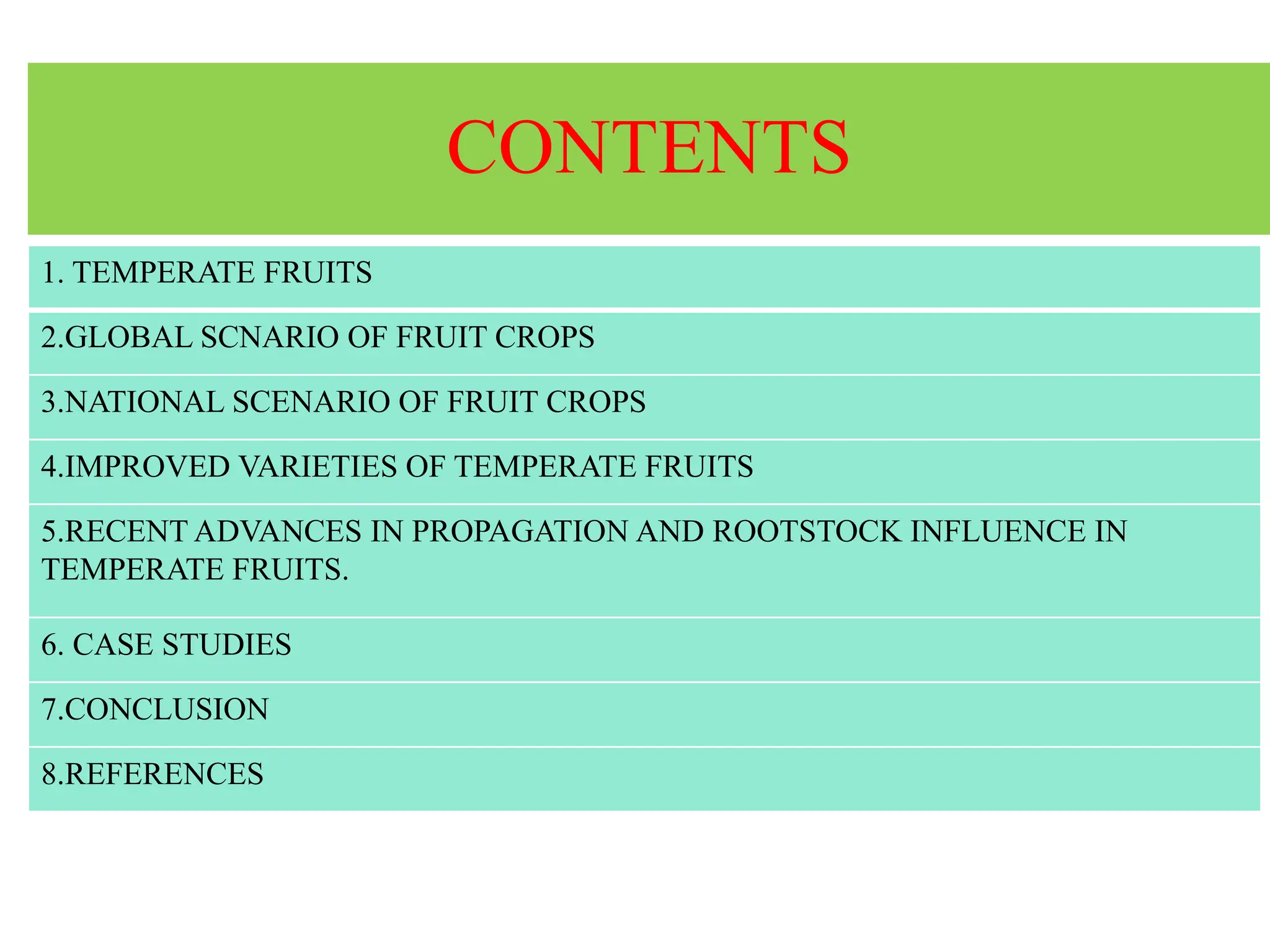 NATIONAL AND INTERNATIONAL SCENARIO IN FRUIT PRODUCTION, IMPROVED ...