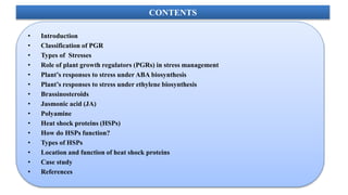 Use of PGR’s in stress management, mode of action & practical use, HSP ...