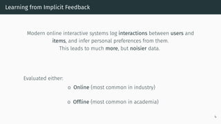 Revisiting Offline Evaluation for Implicit-Feedback Recommender Systems (Doctoral Symposium ACM ...