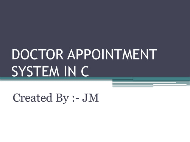 doctor appointment system made using c language | PPT