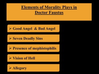Doctor faustus as a Morality play | PPT
