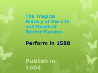 Doctor faustus ppt | PPTX
