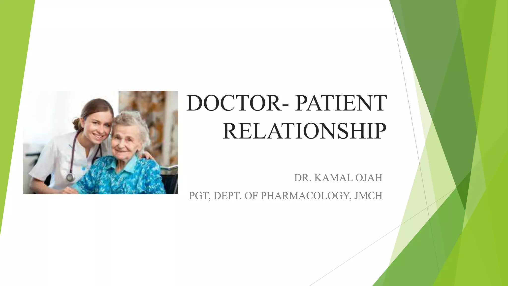 Doctor patient relationship | PPTX