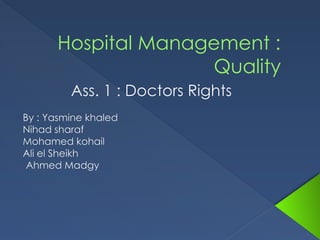 doctor rights - patient right in quality theory .pptx