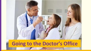ESL Lesson Going To The Doctor's office | PPTX