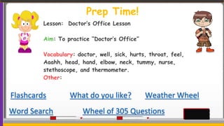 ESL Lesson Going To The Doctor's office | PPTX