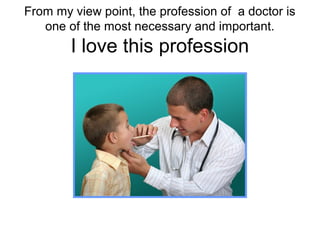 Profession - Doctor | PPT