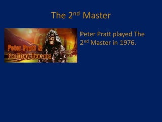 Peter Pratt The Master