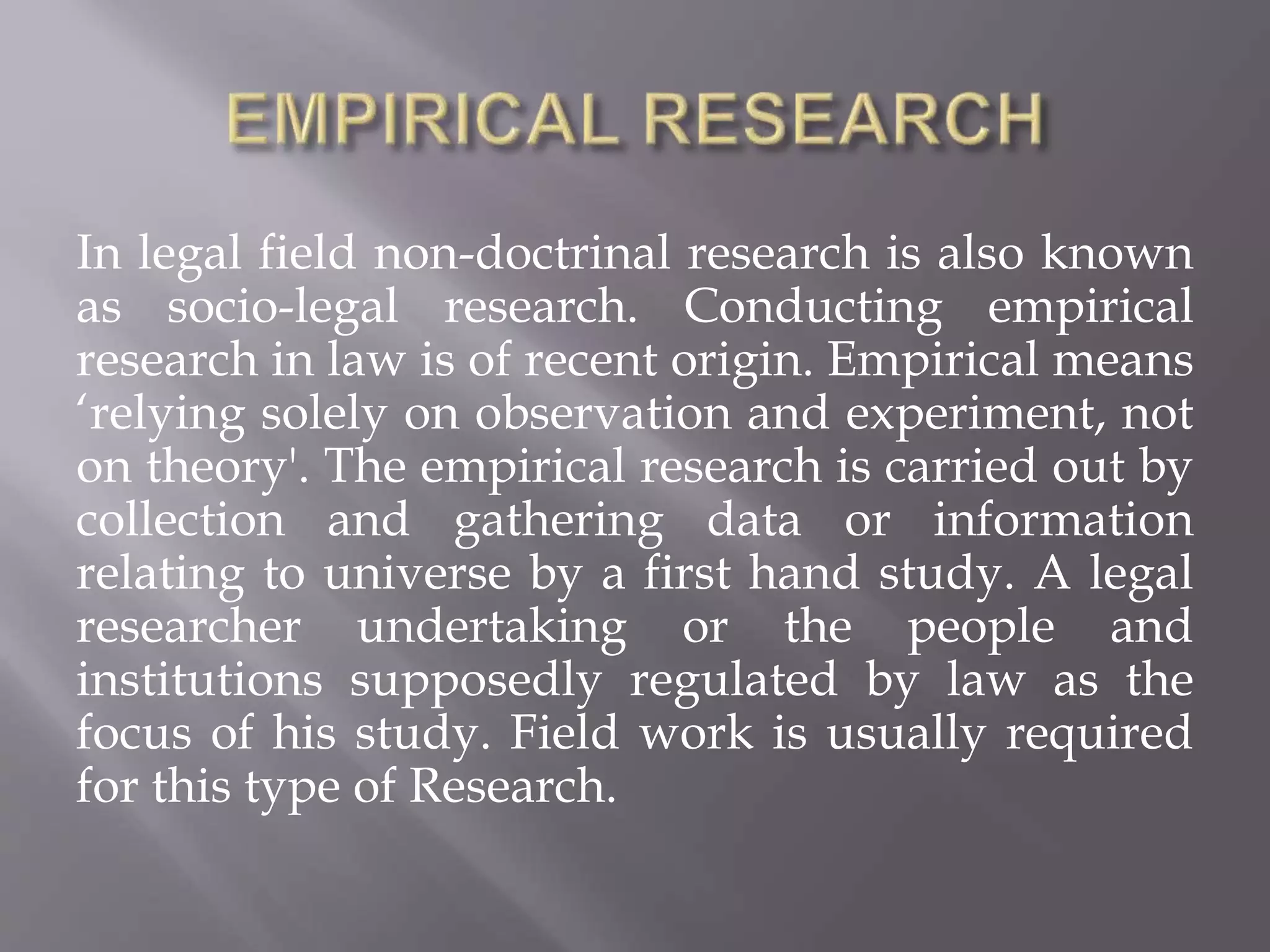 Doctrinal and empirical research | PPTX