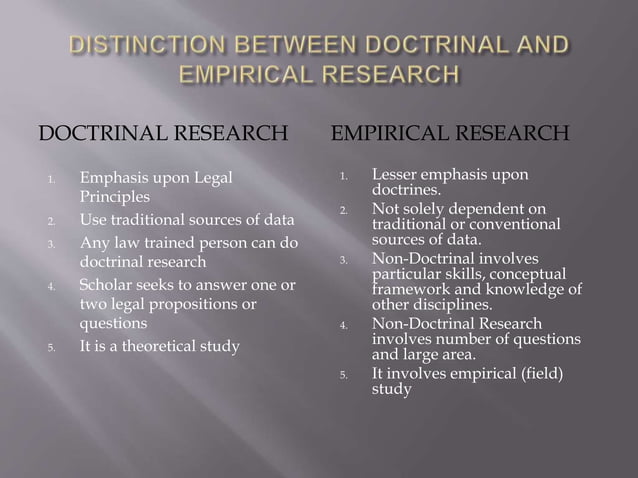 Doctrinal and empirical research | PPTX | Law