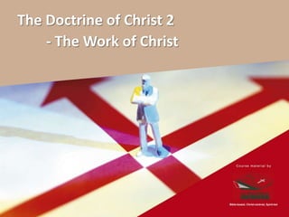 Doctrine of Christ 2 | PPTX
