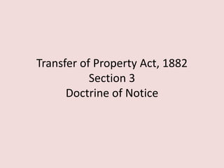 Doctrine_of_Notice_Section3.ppt