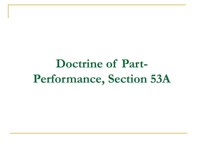 Doctrine of Part-Performance.ddddddddddppt | PPT