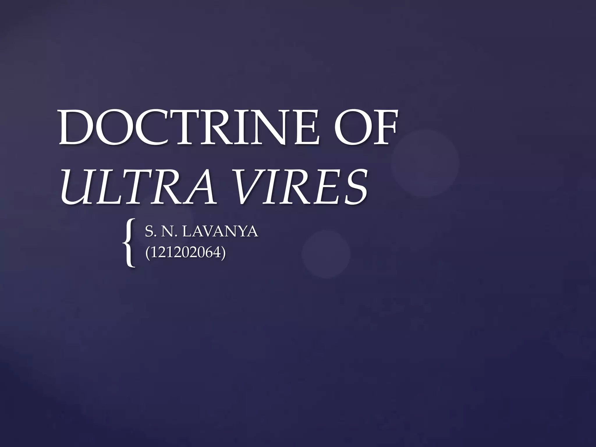 Doctrine of Ultra Vires | PPTX