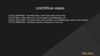 Doctrine ORM Internals. UnitOfWork | PPT