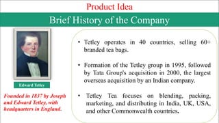 Presentation on Tetley tea by Tata Consumer Products Ltd. | PPTX